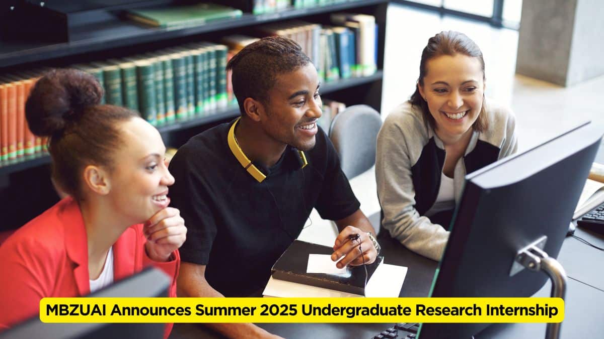MBZUAI Announces Summer 2025 Undergraduate Research Internship Program ...